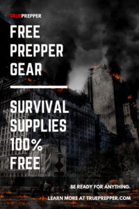Free Prepper Gear - TruePrepper