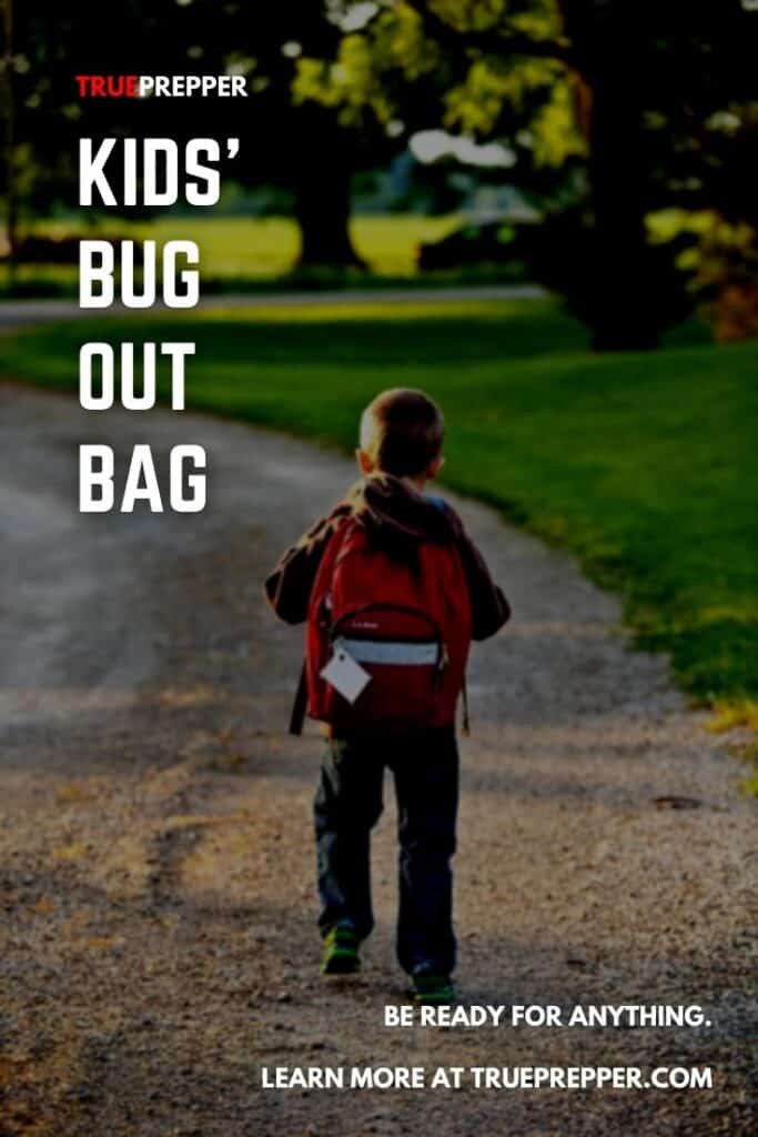 Kids' Bug Out Bag | Gear List with Pro Tips | TruePrepper